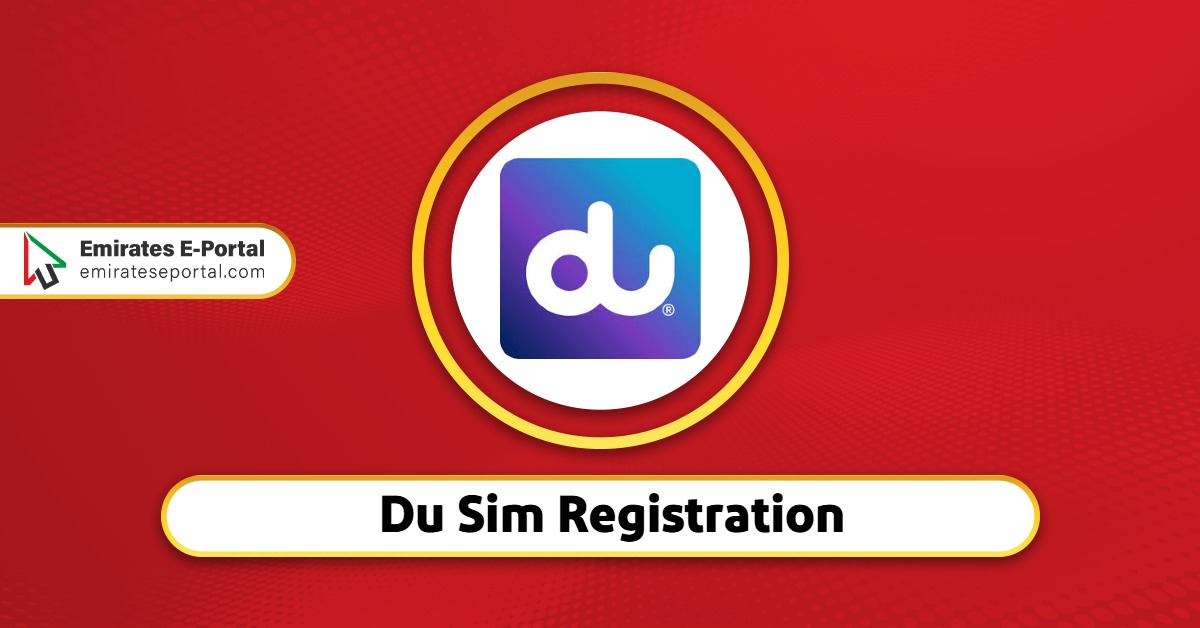 How to Du Sim Registration Online? - Emirates E-Portal