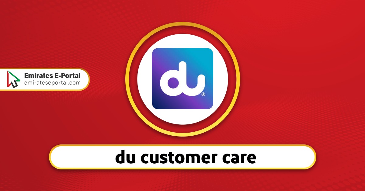 Du Customer Care Number 24 Hours - Emirates E-Portal