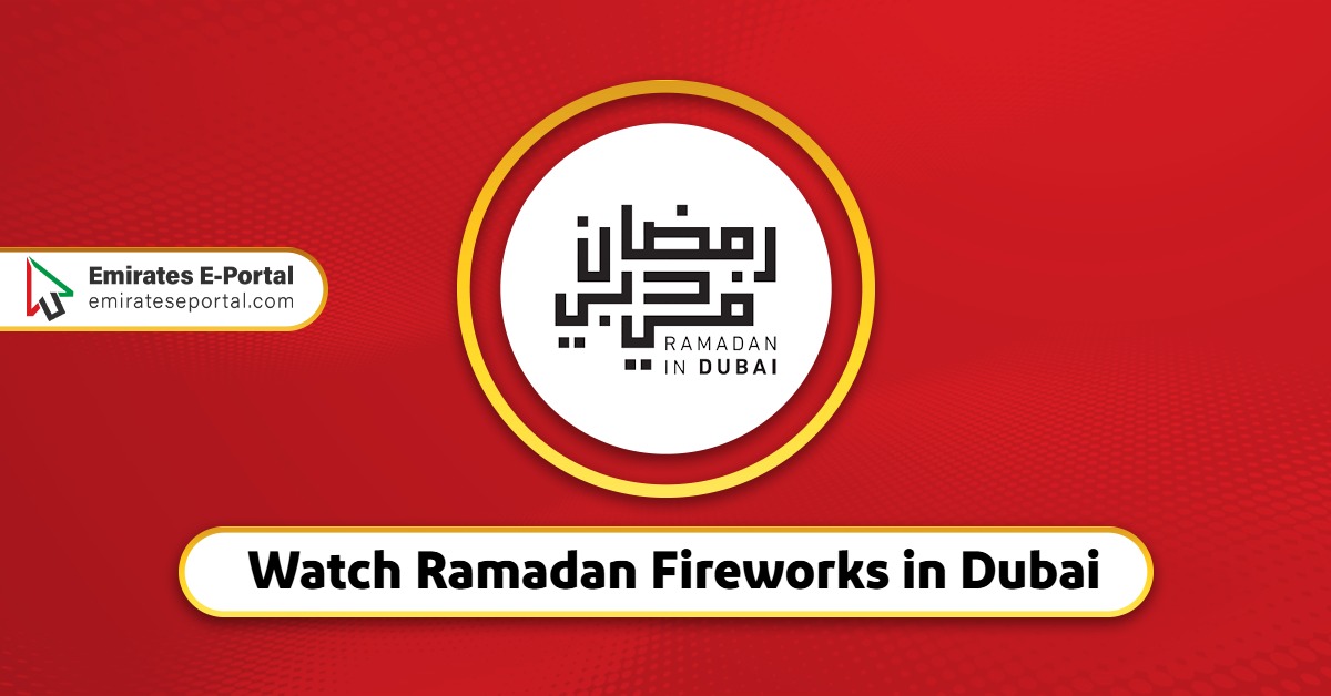 Watch Ramadan Fireworks in Dubai: Best Places 2025 - Emirates E-Portal