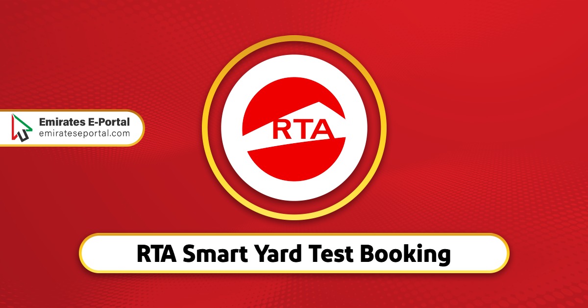RTA Smart Yard Test Booking - Emirates E-Portal