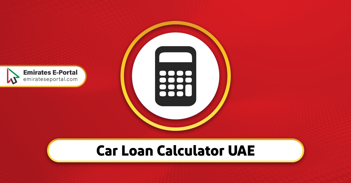 Car Loan Calculator UAE 2026 – Estimate Your Monthly Payments