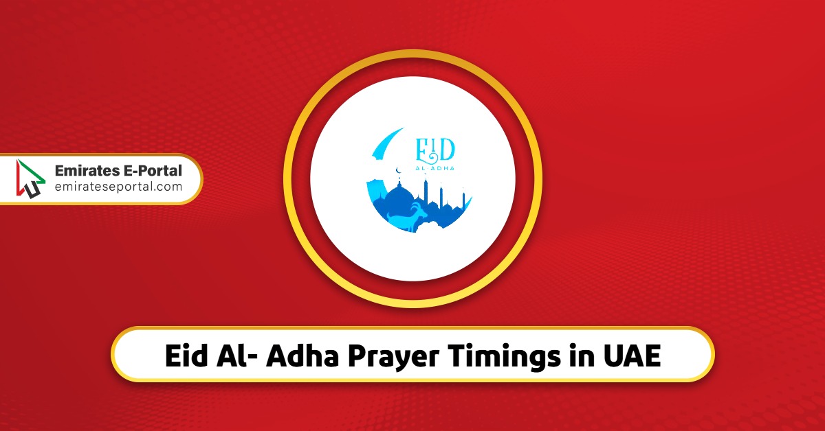 Eid Al- Adha Prayer Timings in UAE 2025 - Emirates E-Portal